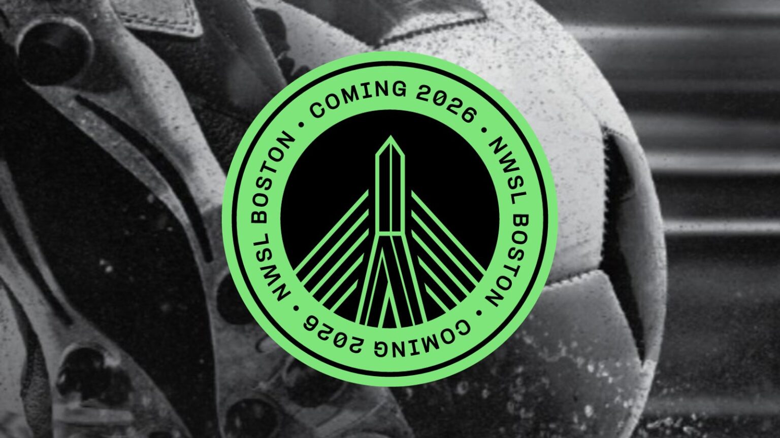 NWSL adds Boston expansion team for 2026 - Soccer Stadium Digest